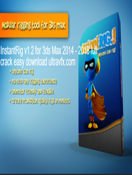 InstantRig v1.4 for 3ds Max 2014 - 2018